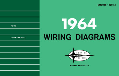 1964 Ford Car & Thunderbird Wiring Diagrams Manual