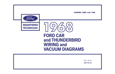 1968 Ford Car & Thunderbird Wiring and Vacuum Diagrams Manual