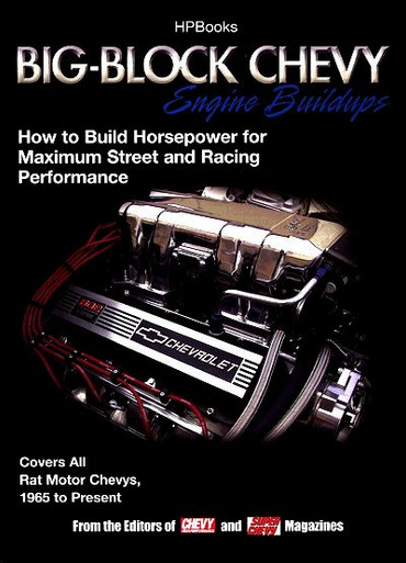 Big-Block Chevy Engine Buildups: 1965-on - HPBooks 1484
