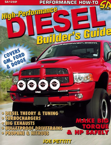High-Performance Diesel Builder's Guide: GM, Ford, Dodge Cummins