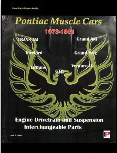 Pontiac Interchangeable Parts Buyer's Guide 1973-1981 - PAH