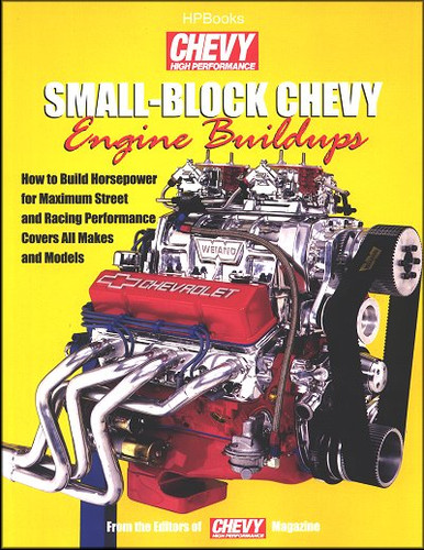 Small-Block Chevy Engine Buildups for Max Horsepower - HP1400