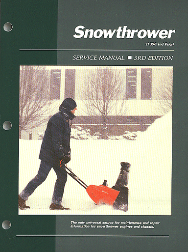 Snowthrower Service and Repair Manual 1990 and Prior - 3rd Edition
