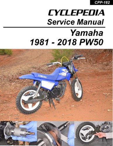 Yamaha PW50 Service Manual: 1981 - 2018