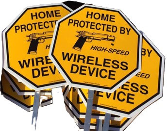 Home Protected by High-Speed Wireless Device Yard - Sign - 9" X 9 ...