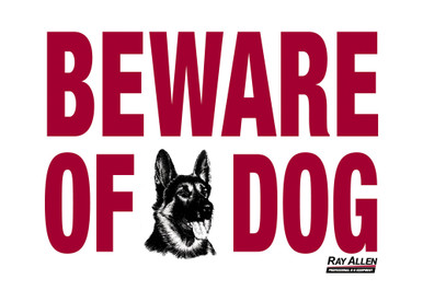 K9 Warning Signs | Beware of Dog - Ray Allen Manufacturing