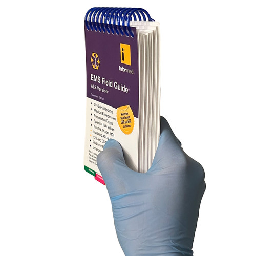 Field Guide: InforMed EMS (ALS version), 19th Edition