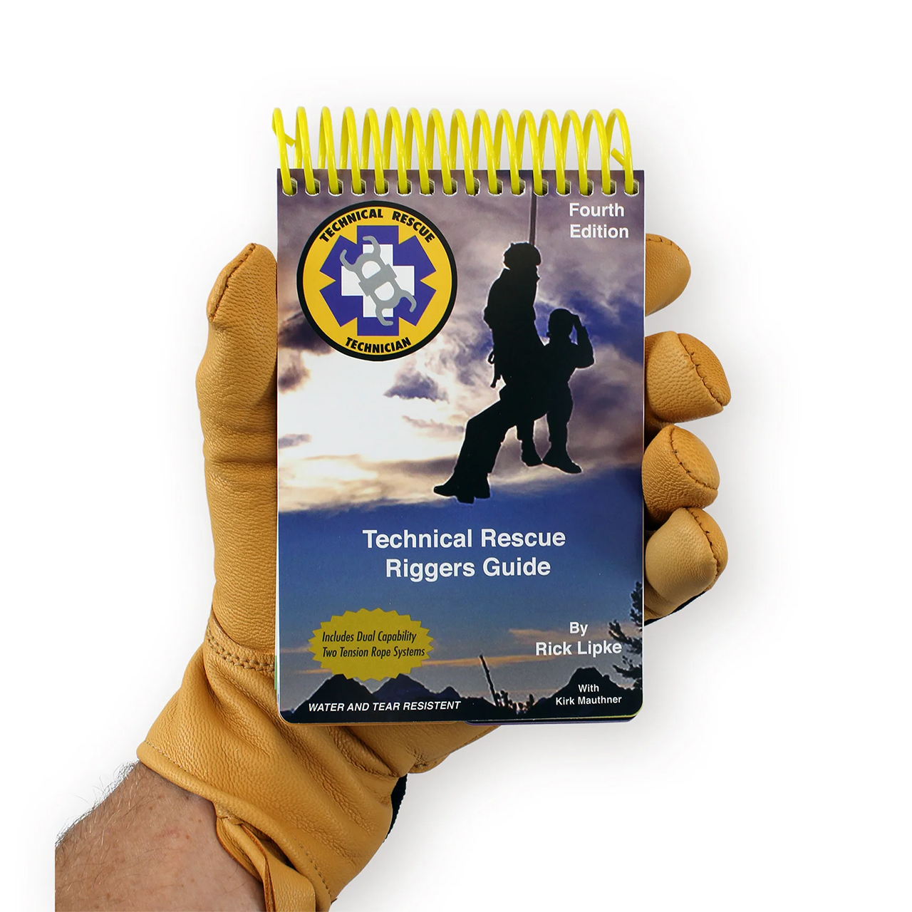 Technical Rescue Riggers Guide - Third Edition