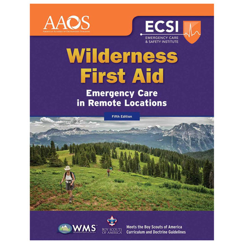 Wilderness First Aid: Emergency Care
