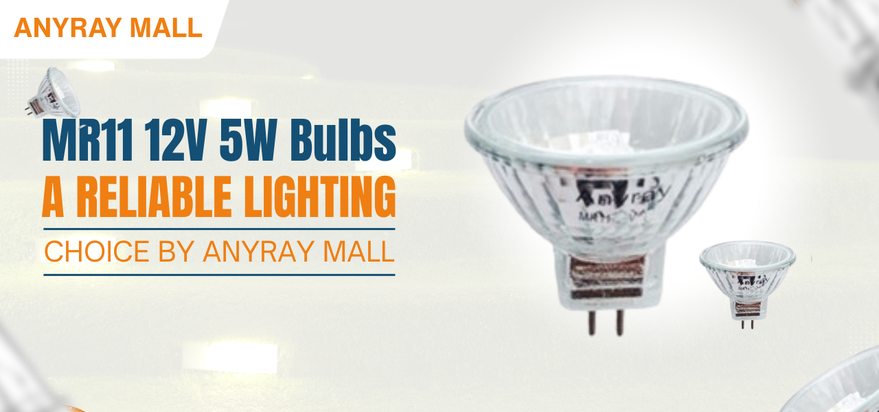 MR11 12V 5W Bulbs: A Reliable Lighting Choice by Anyray Mall - Anyray Mall