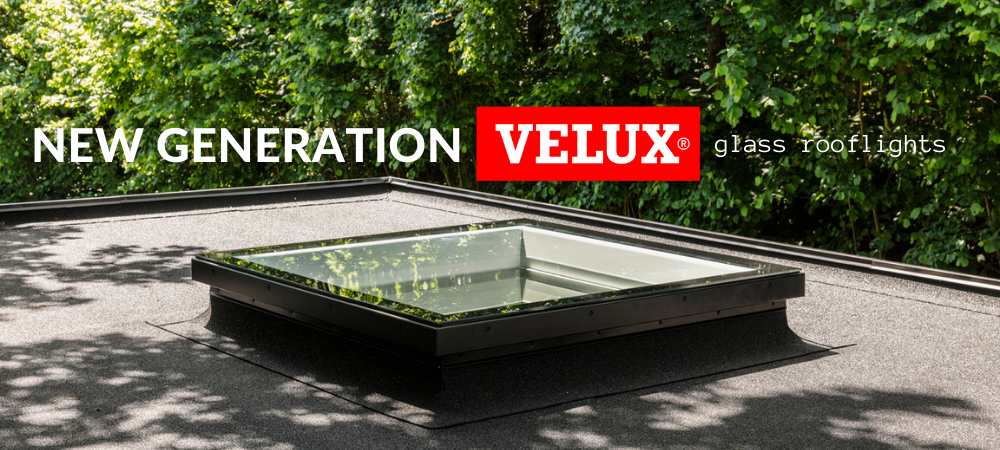 UPDATED PRODUCT: New Generation of VELUX Glass Rooflights - YARD Direct