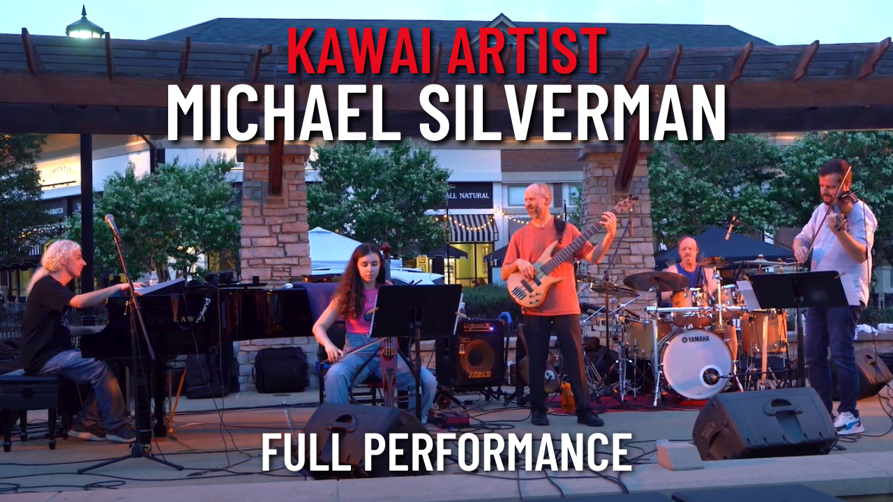 Kawai Artist Michael Silverman - Jazz Festival Performance - Kawai ...