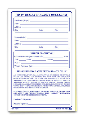 "AS IS" DEALER WARRANTY DISCLAIMER - QTY. 100