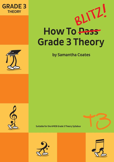 How To Blitz Grade 3 Theory (T3)