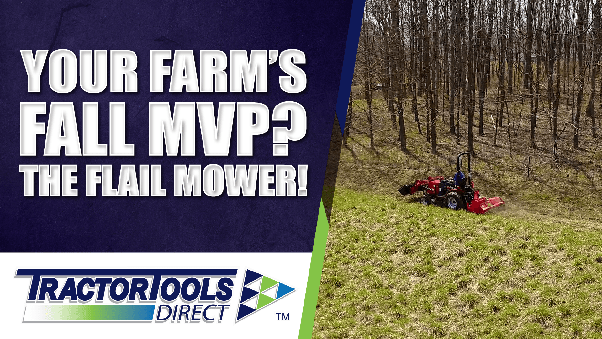 Your Farm’s Fall MVP? The Flail Mower! - Tractor Tools Direct