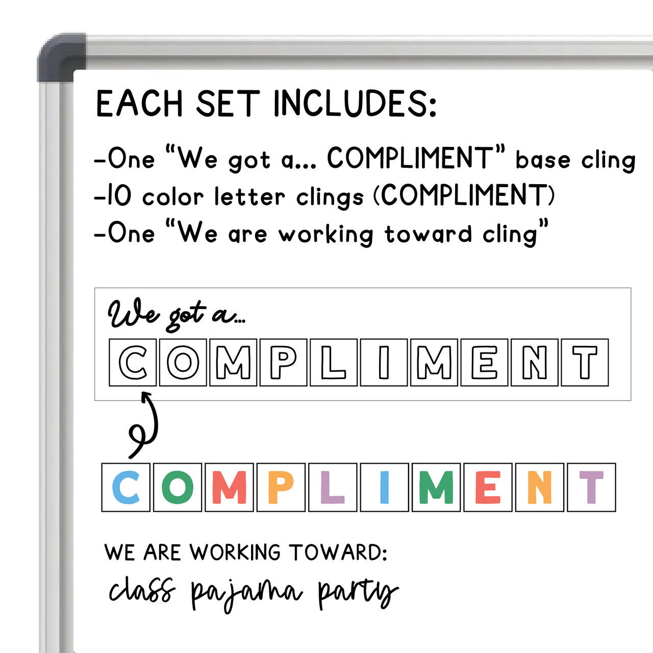 Totally Custom We Got a Compliment Classroom Reward System Clings for ...