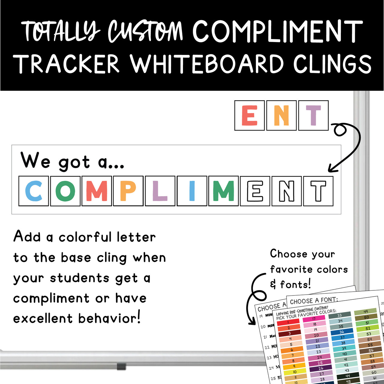 Totally Custom We Got a Compliment Classroom Reward System Clings for ...