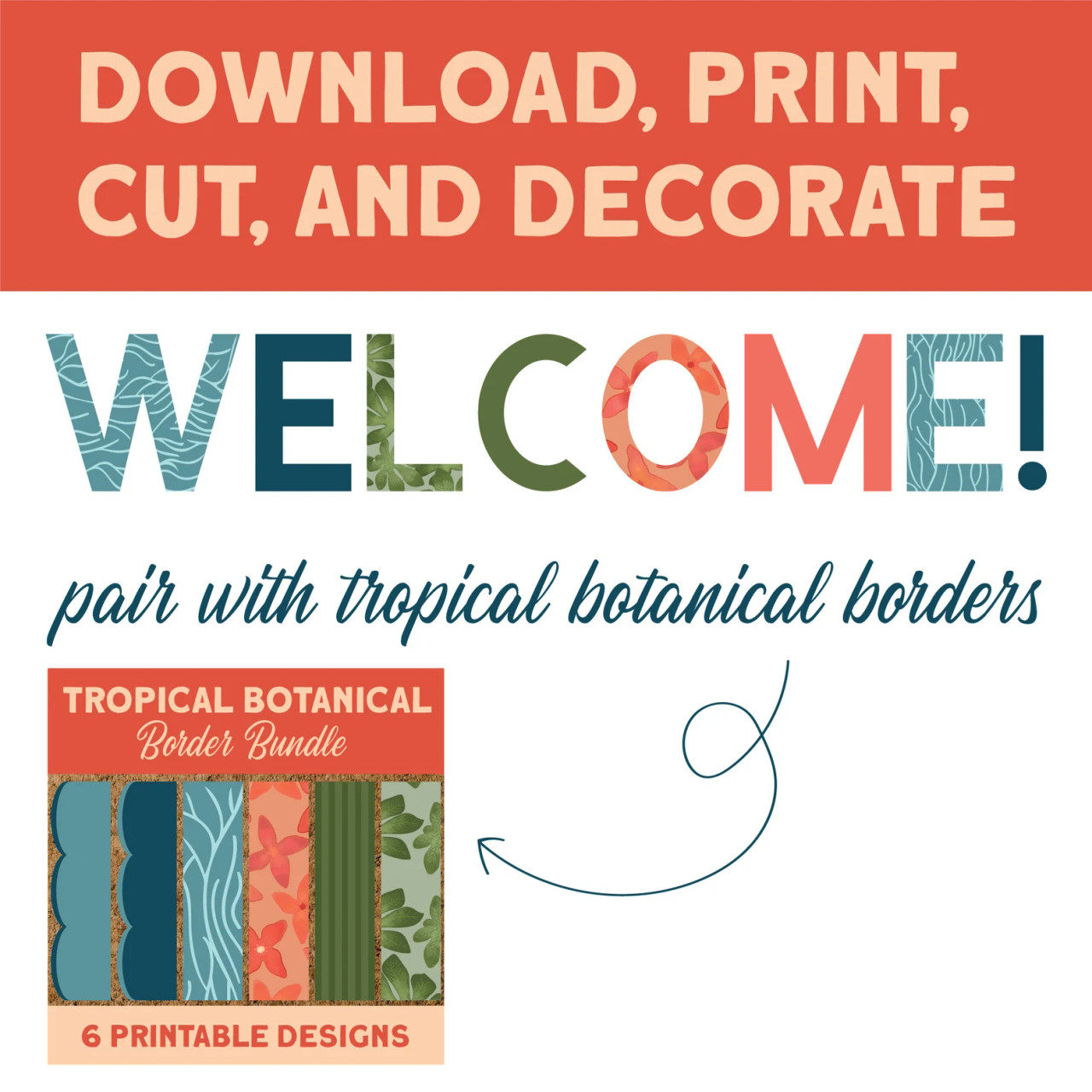 Tropical Botanical Printable Bulletin Board Letters and Borders