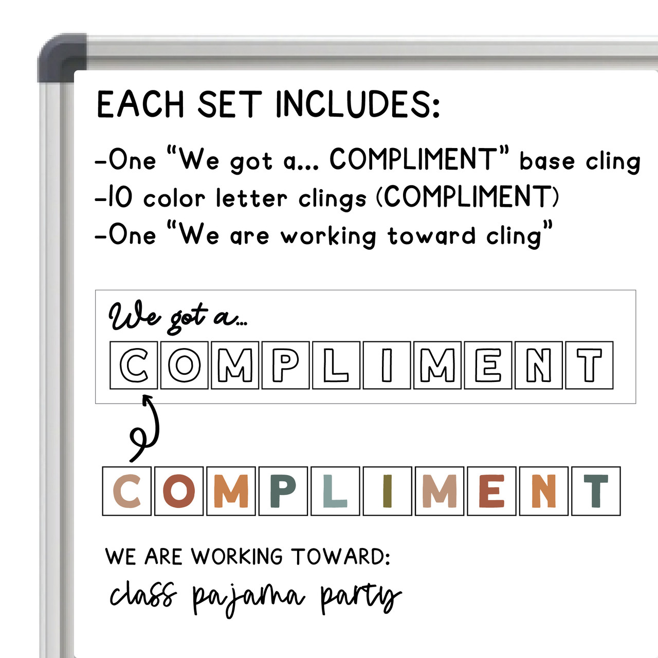 Earth Tones We Got a Compliment Classroom Reward System Whiteboard Clings