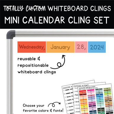 Totally Custom Mini Calendar Whiteboard Cling Set