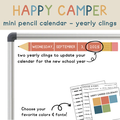 Happy Camper Pencil Calendar Whiteboard Cling Set - Years Only