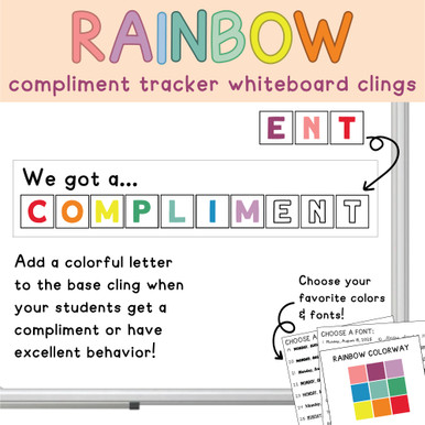 Rainbow We Got a Compliment Classroom Reward System Whiteboard Clings