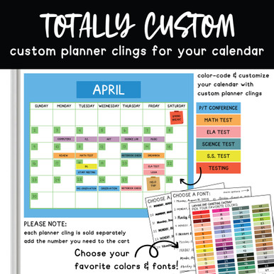 Totally Custom Planner Clings – Calendar Labels for Classroom Clarity