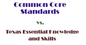 Common Core Standards vs Texas Essential Knowledge and Skills - Encore ...