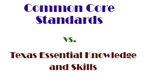 Common Core Standards vs Texas Essential Knowledge and Skills - Encore ...