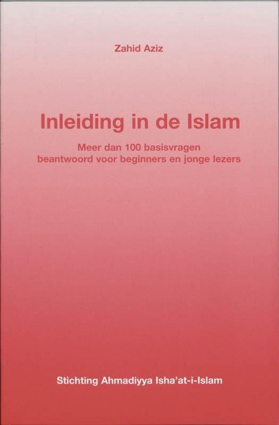 Inleiding in de Islam | 9789052680071 | Z. Aziz | Boeken | 2ehands-media
