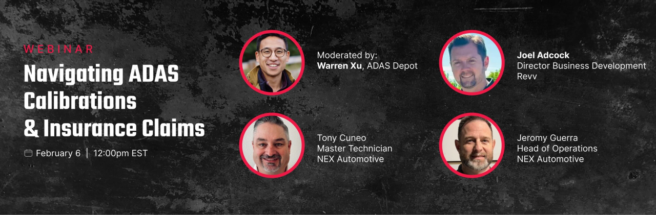 Webinar: Navigating ADAS Calibrations & Insurance Claims - ADAS Depot