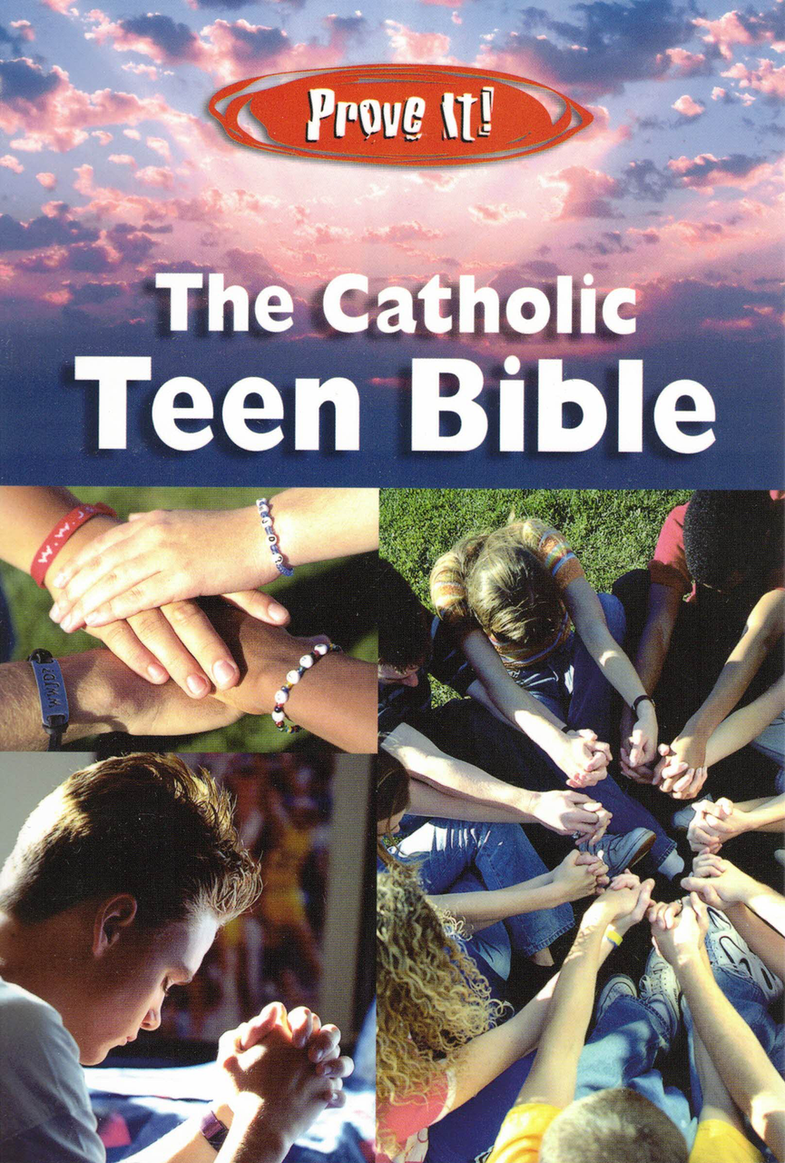 Prove It! Catholic Teen Bible (New American Bible, Revised Edition ...