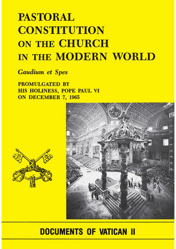 Pastoral Constitution on the Church in the Modern World: Gaudium et ...