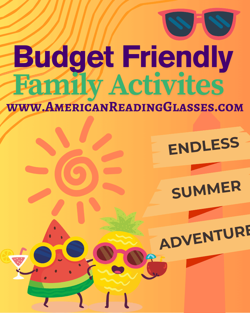Budget-Friendly Family Activities - AMERICAN READING GLASSES