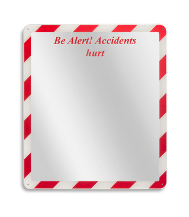 Safety Message Mirror - "Be Alert! Accidents hurt!" - Safety Mirrors