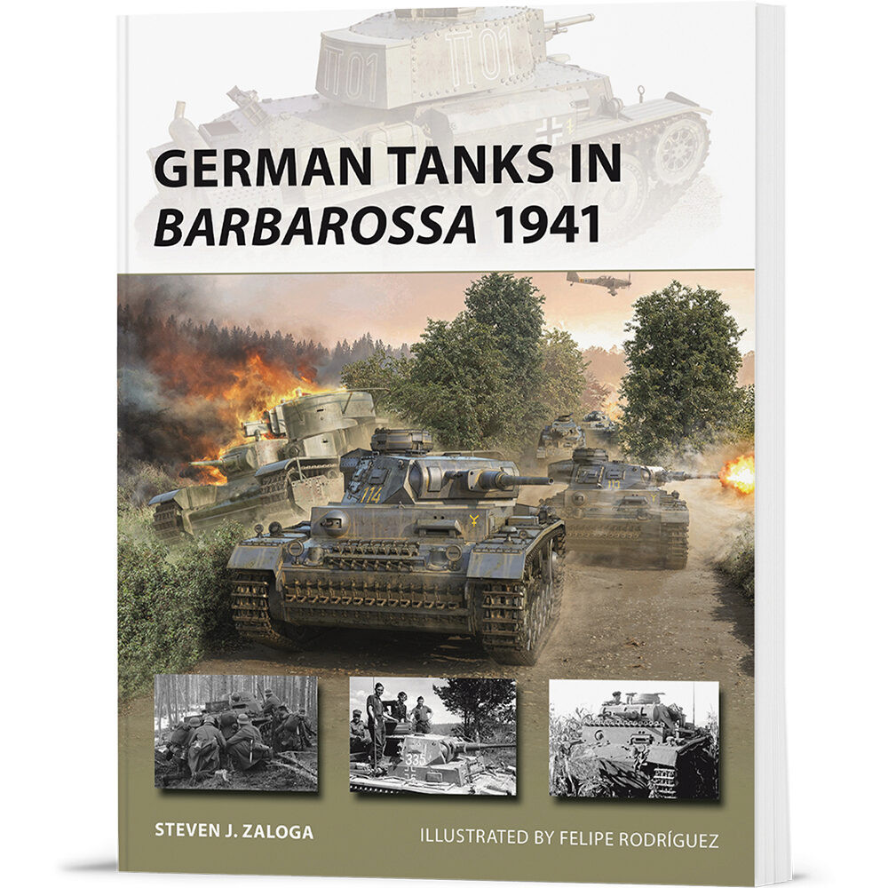 German Tanks in Barbarossa 1941 Osprey New Vanguard (9781472864406 ...