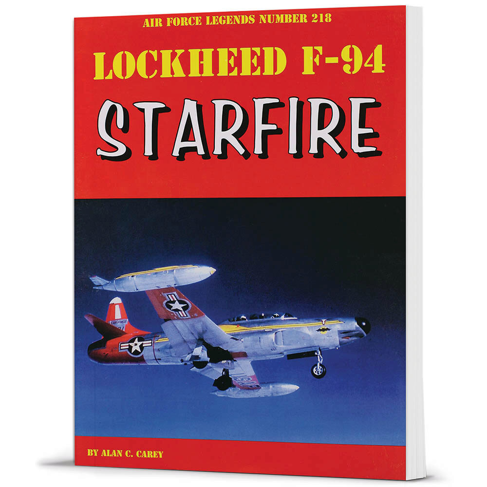 Lockheed F-94 Starfire | Historic Aviation - The #1 Source For High ...