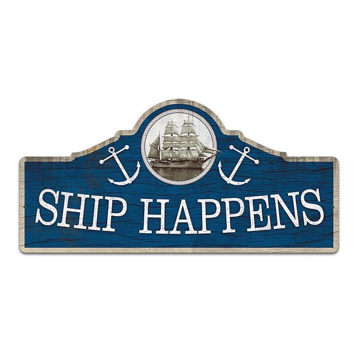 "Ship Happens" Metal Sign | Historic Aviation - The #1 Source For High ...