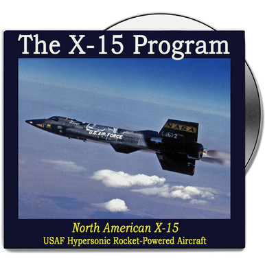 The X-15 Program - DVD | Historic Aviation Collectibles