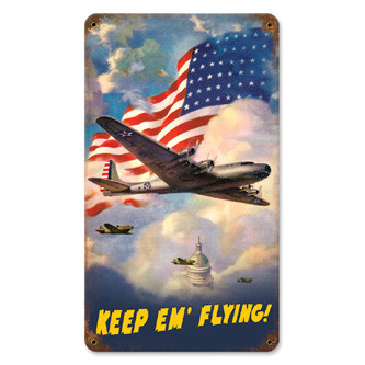 Keep 'em Flying! Sign | Historic Aviation Collectibles