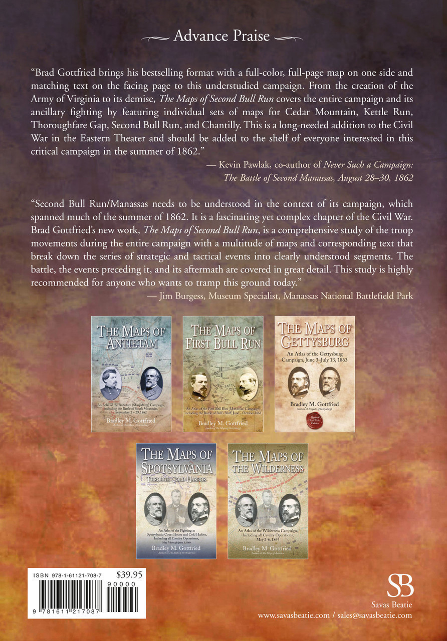 The Maps of Second Bull Run: An Atlas of the Second Bull Run/Manassas ...