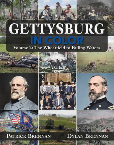 Gettysburg In Color: Volume 2: The Wheatfield to Falling Waters - Savas ...