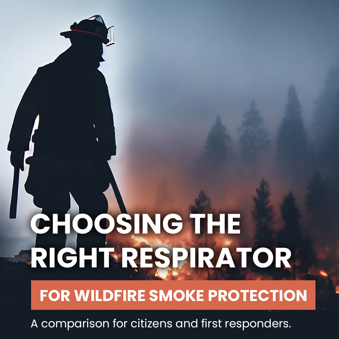 Choosing the Right Respirator for Wildfire Smoke Protection - Gear ...