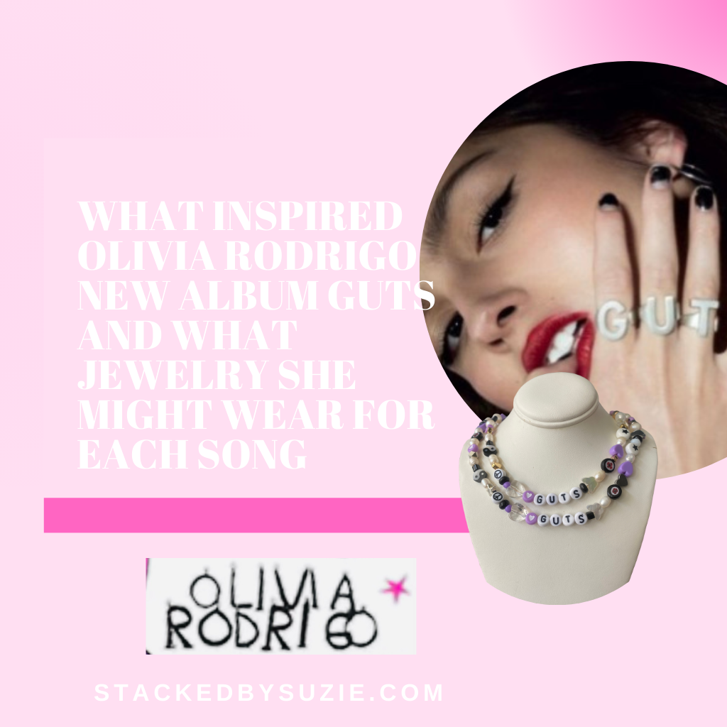 What Inspired Olivia Rodrigo new album GUTS and what jewelry she might ...