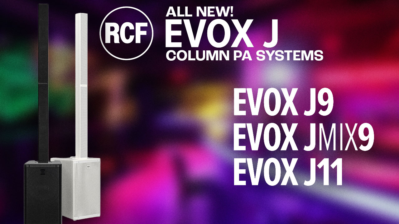 RCF Launch the J Series Portable Column PA systems - Music Gear Direct