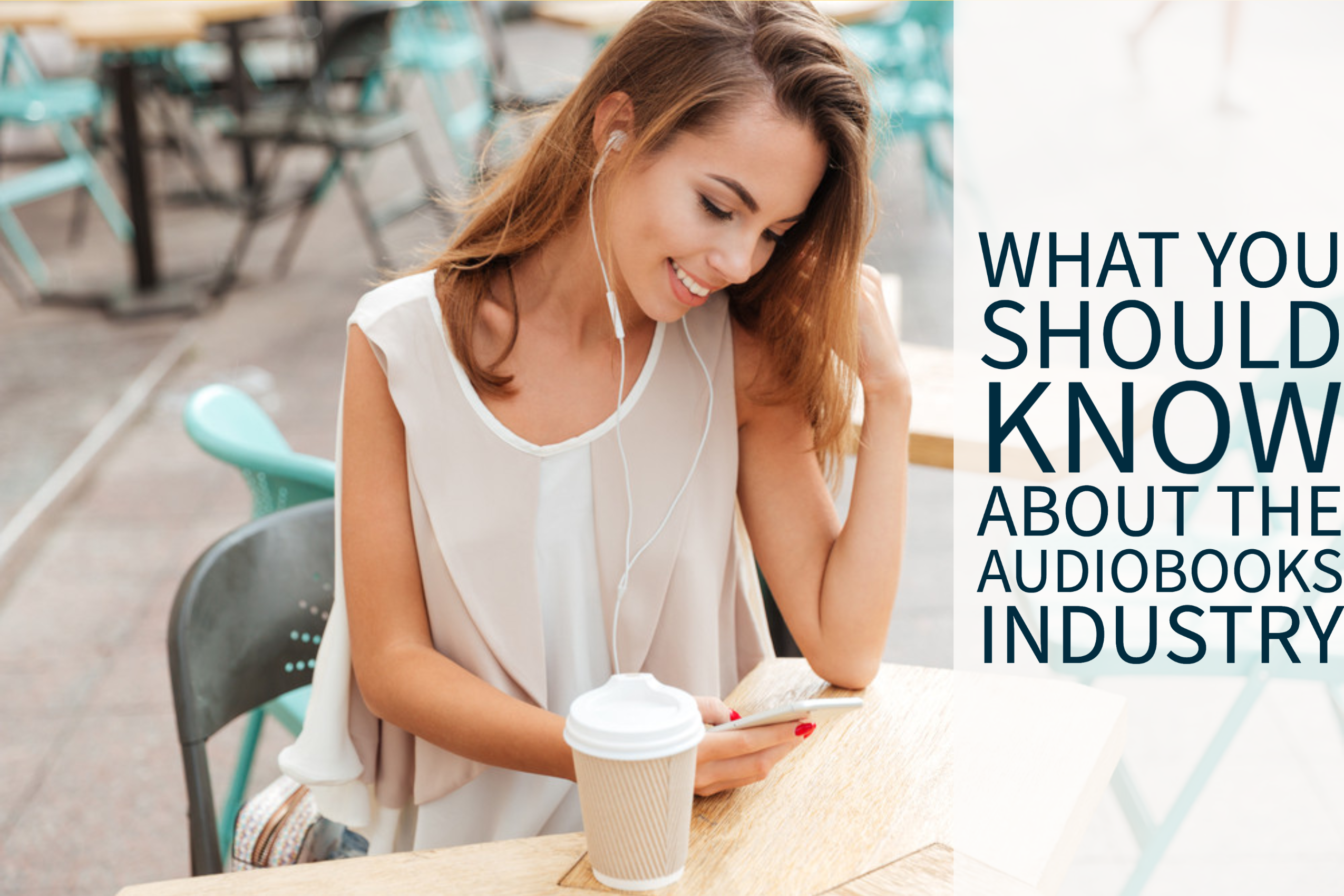 What You Should Know About The Audiobooks Industry - Lantern Audio