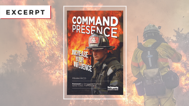Excerpt: Command Presence: Increase Your Influence - Fire Engineering Books