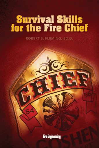 Survival Skills for the Fire Chief - Fire Engineering Books