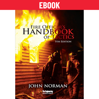 Fire Officer's Handbook of Tactics, 5th Edition - eBook - Fire ...
