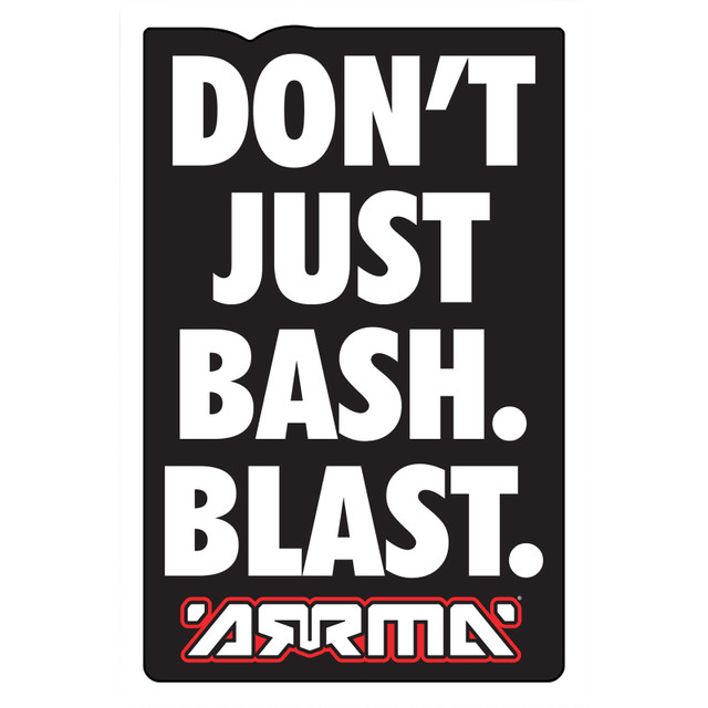 Arrma Don't Just Bash. Blast. Sticker - Small Addictions RC